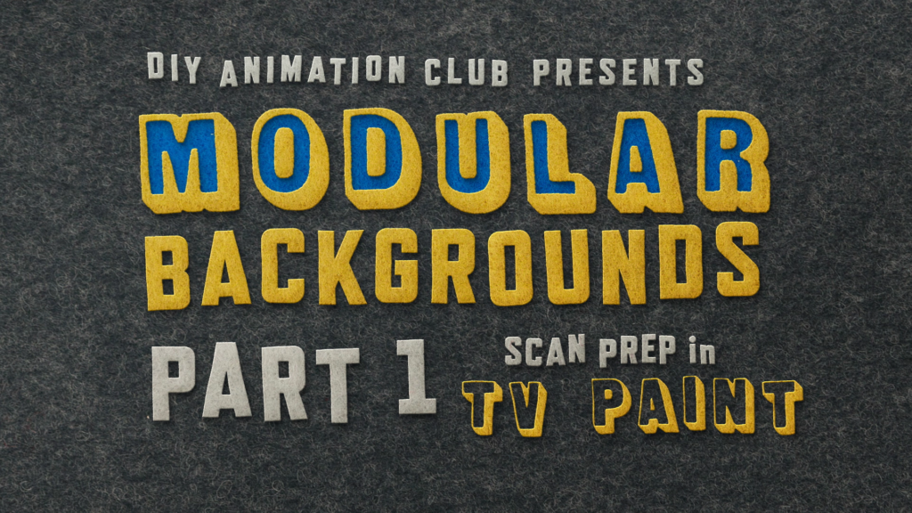 Modular Background Design, Part 1: Scan Prep in TV Paint – DIY ...